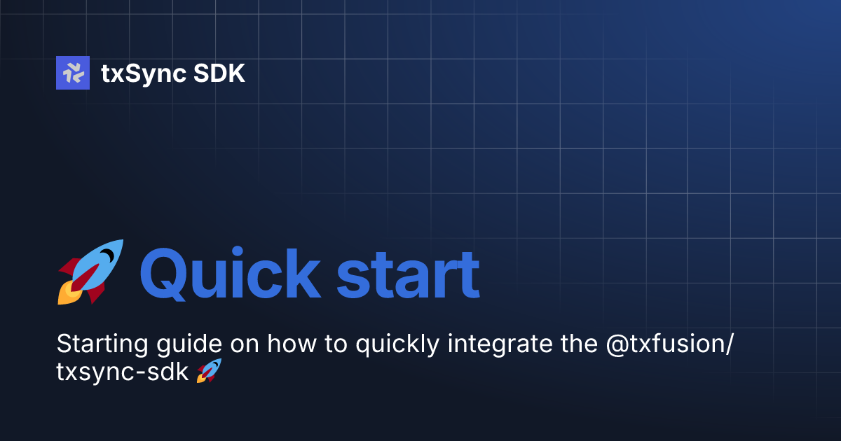 🚀 Quick start | txSync SDK